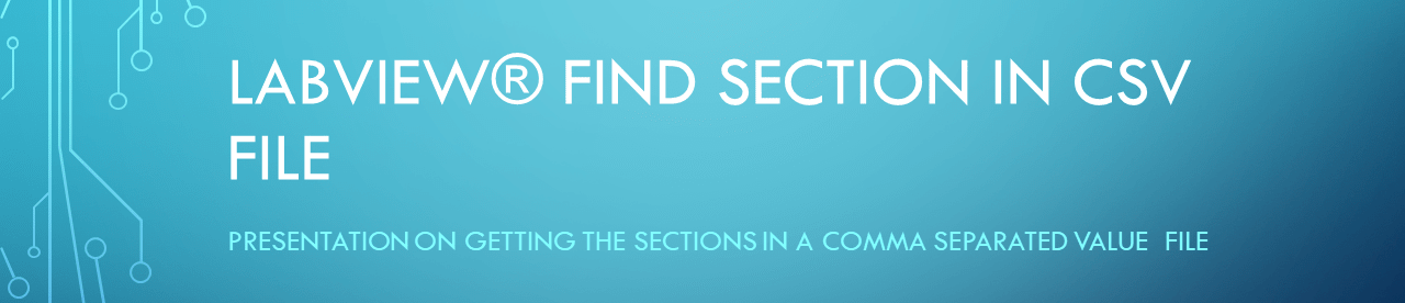 Extracting section from a comma separated value file | Test Engineers ...