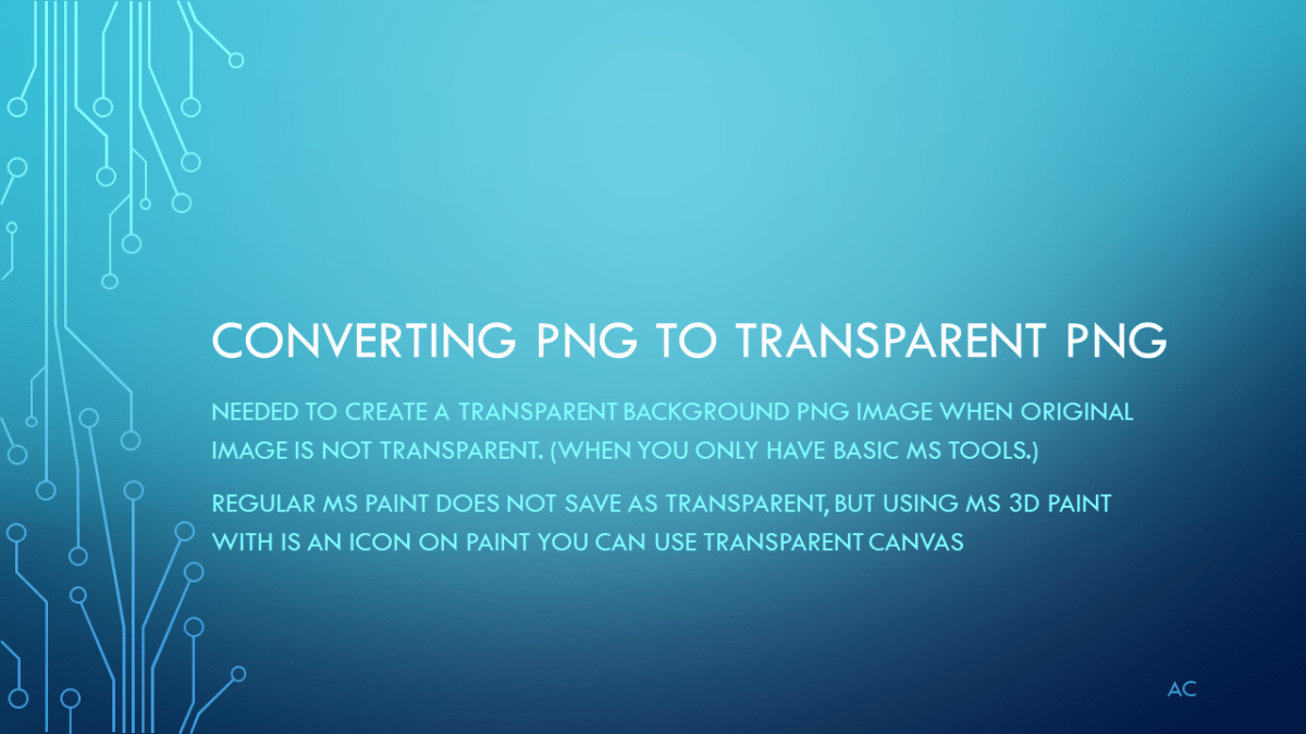 Convert PNG to Transparent PNG | Test Engineers Resource