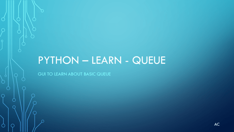 Python – Learn Queue GUI | Test Engineers Resource